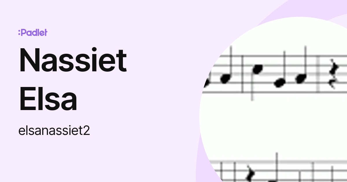 Nassiet Elsa Elsanassiet2 Profile Padlet