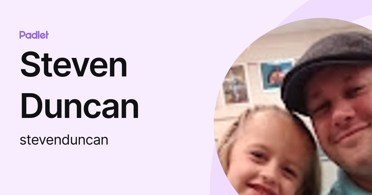 Steven Duncan (stevenduncan) profile | Padlet