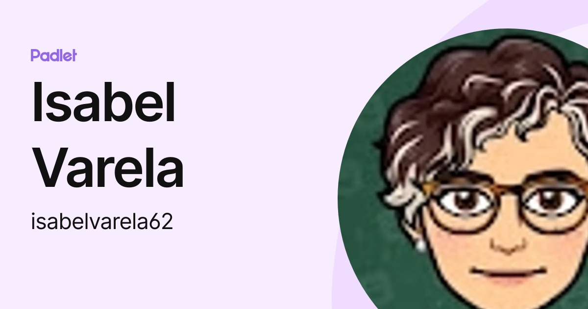Isabel Varela (isabelvarela62) profile | Padlet