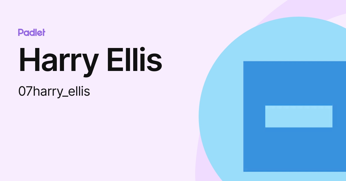 Harry Ellis (07harry_ellis) profile | Padlet