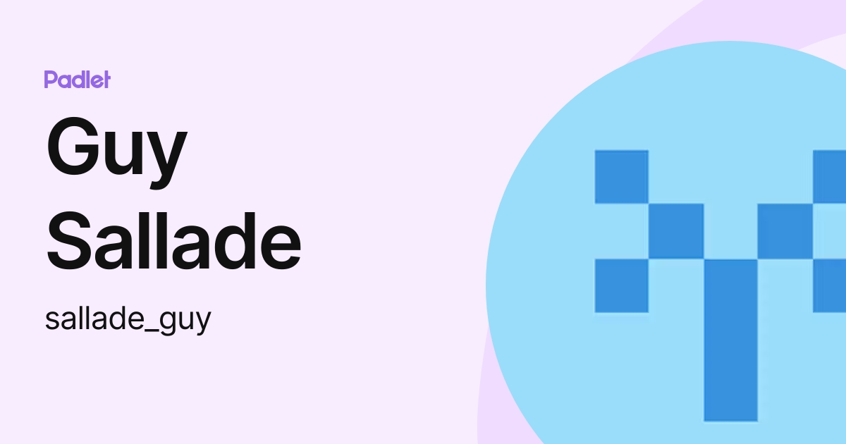 Guy Sallade (sallade_guy) profile | Padlet
