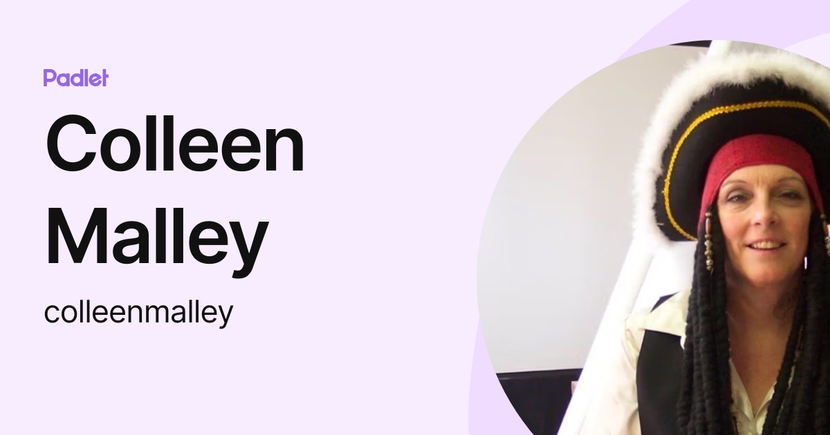 Colleen Malley (colleenmalley) profile | Padlet