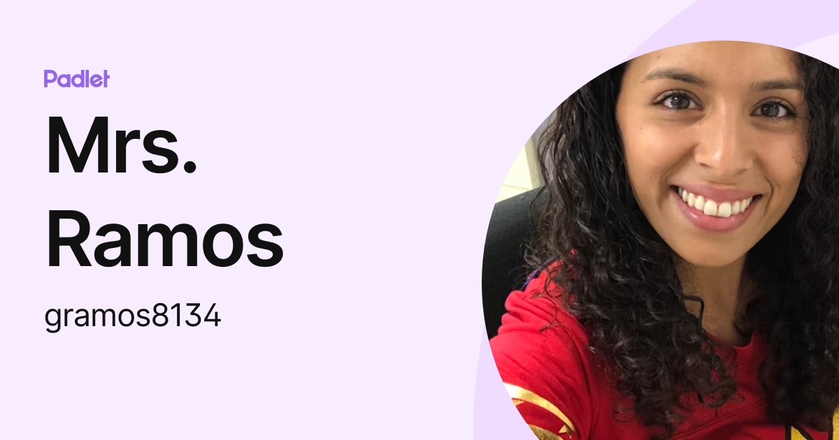 Mrs. Ramos (gramos8134) profile | Padlet