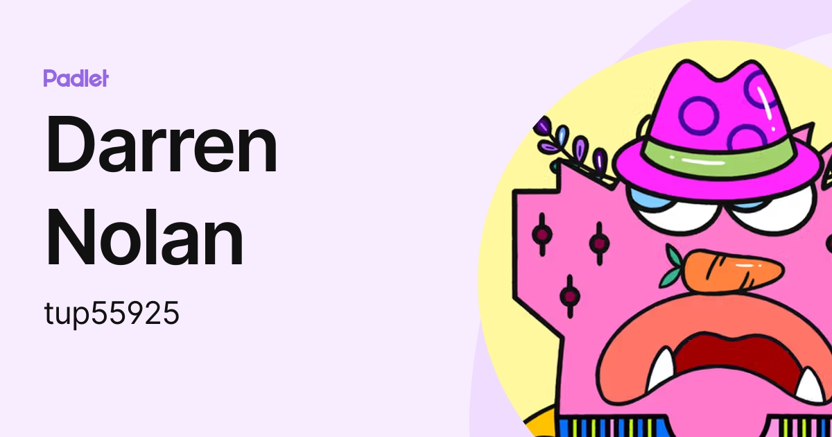 Darren Nolan (tup55925) profile | Padlet