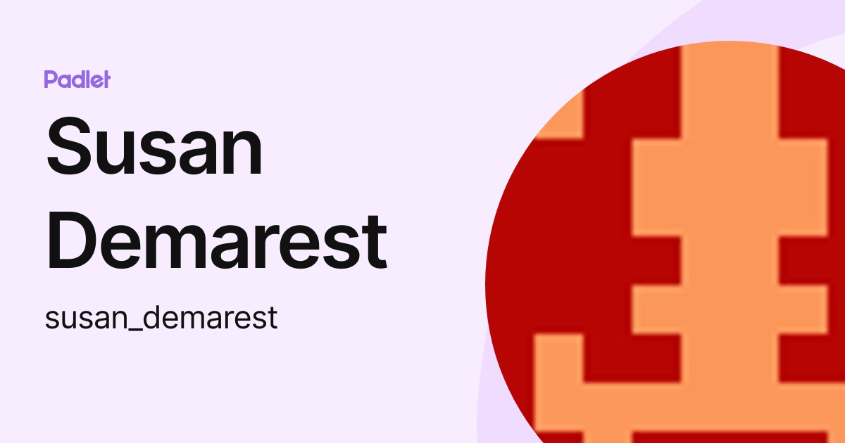 Susan Demarest (susan_demarest) profile | Padlet