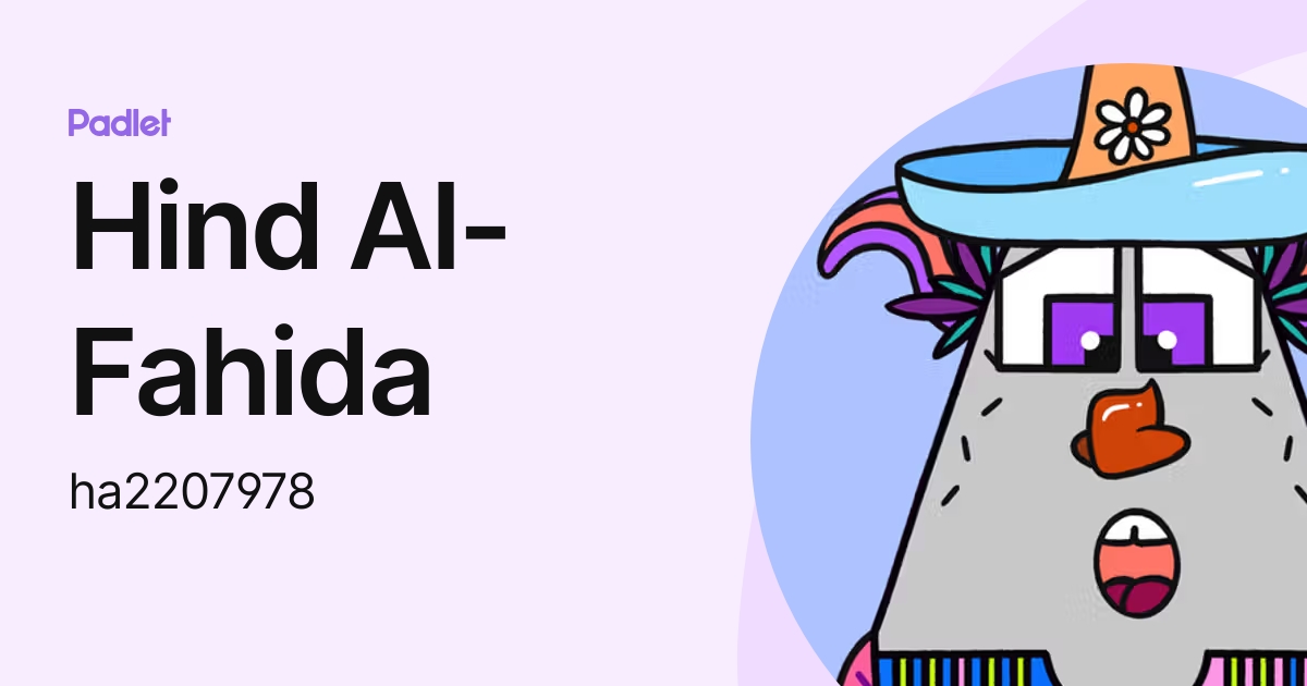 Hind Al-Fahida (ha2207978) profile | Padlet