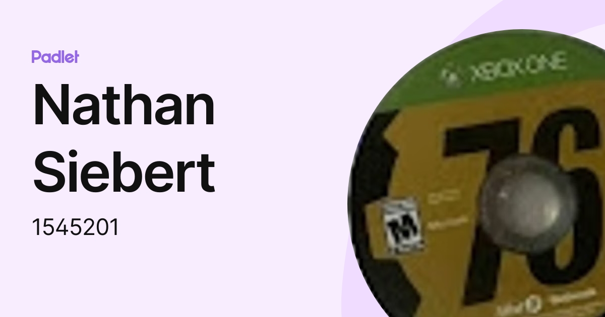 Nathan Siebert (1545201) profile | Padlet