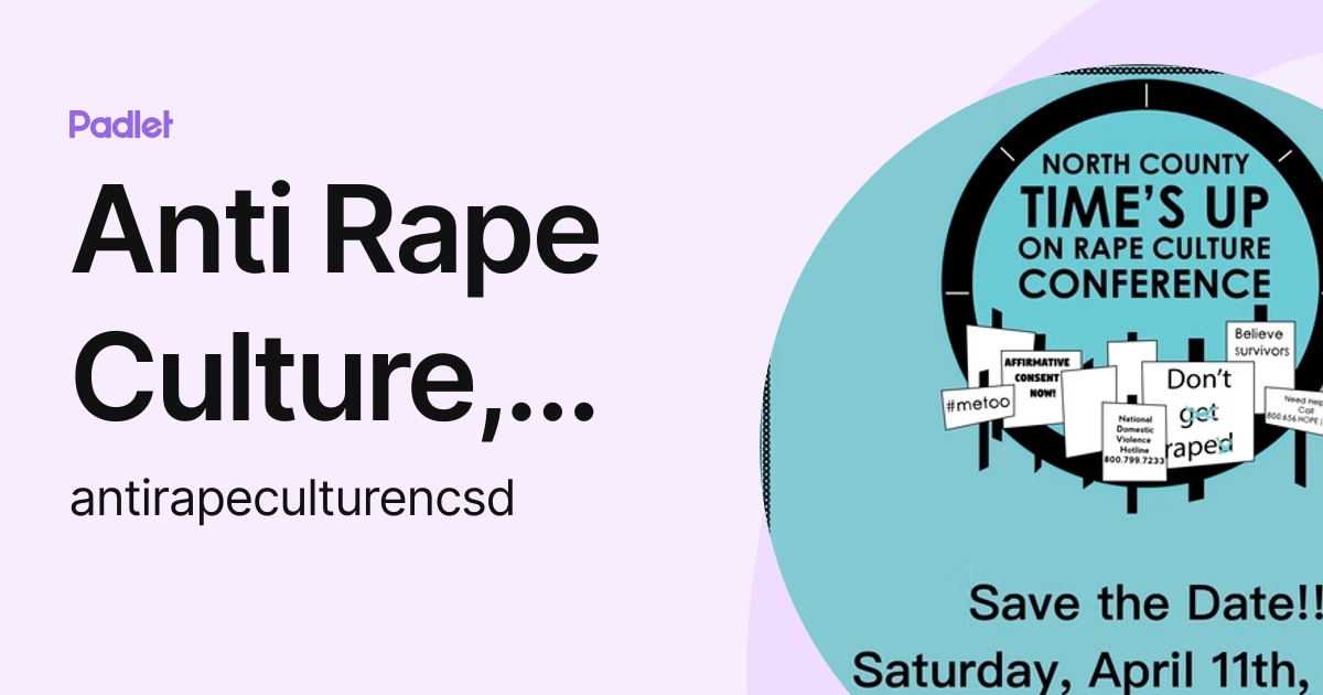 Anti Rape Culture, North County San Diego (antirapeculturencsd) profile ...