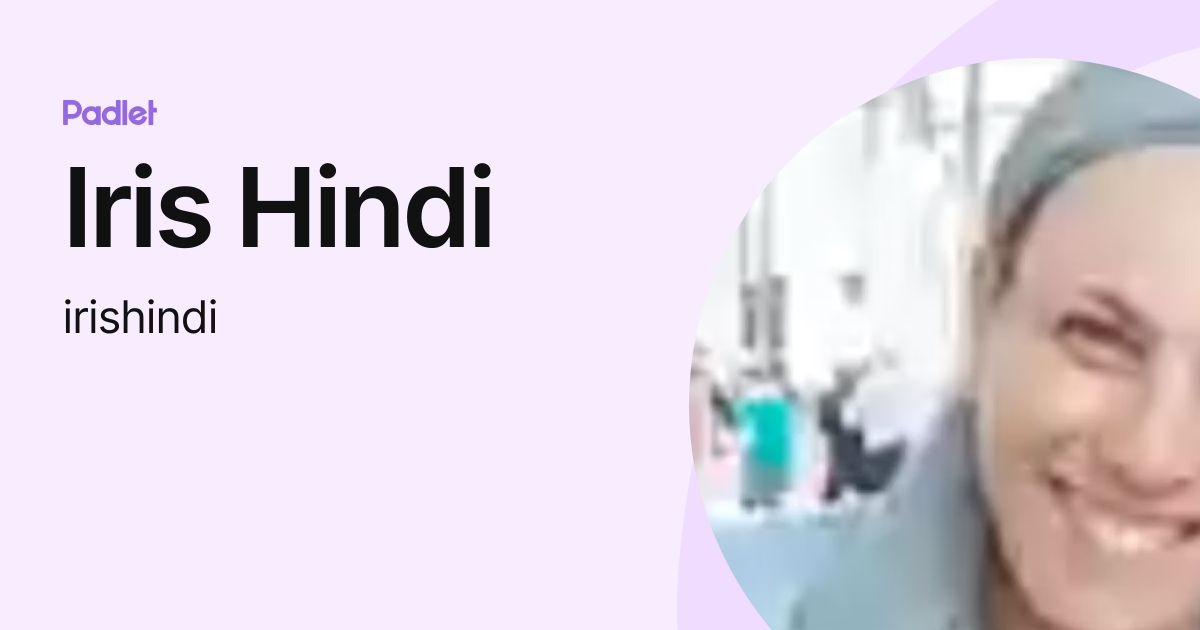 Iris Hindi (irishindi) profile | Padlet