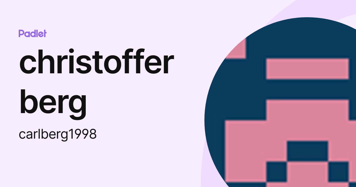 christoffer berg (carlberg1998) profile | Padlet