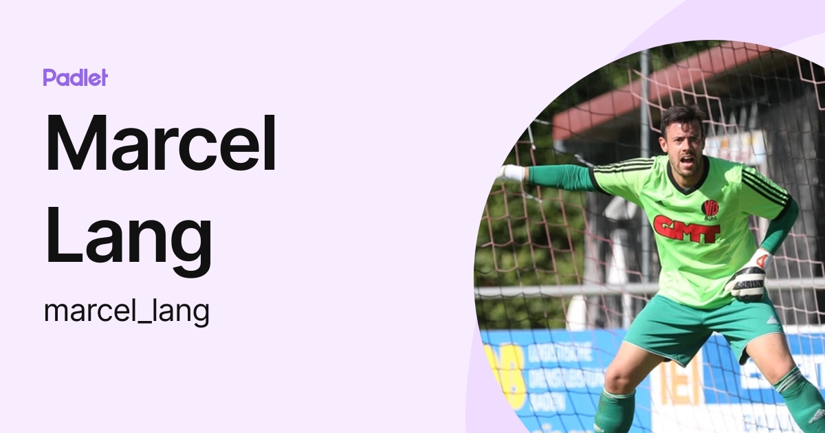 Marcel Lang (marcel_lang) profile | Padlet