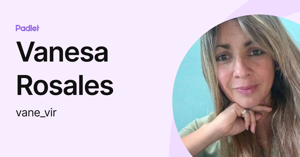 Vanesa Rosales (vane_vir) profile | Padlet