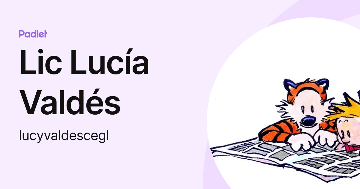 Lic Lucía Valdés (lucyvaldescegl) profile | Padlet