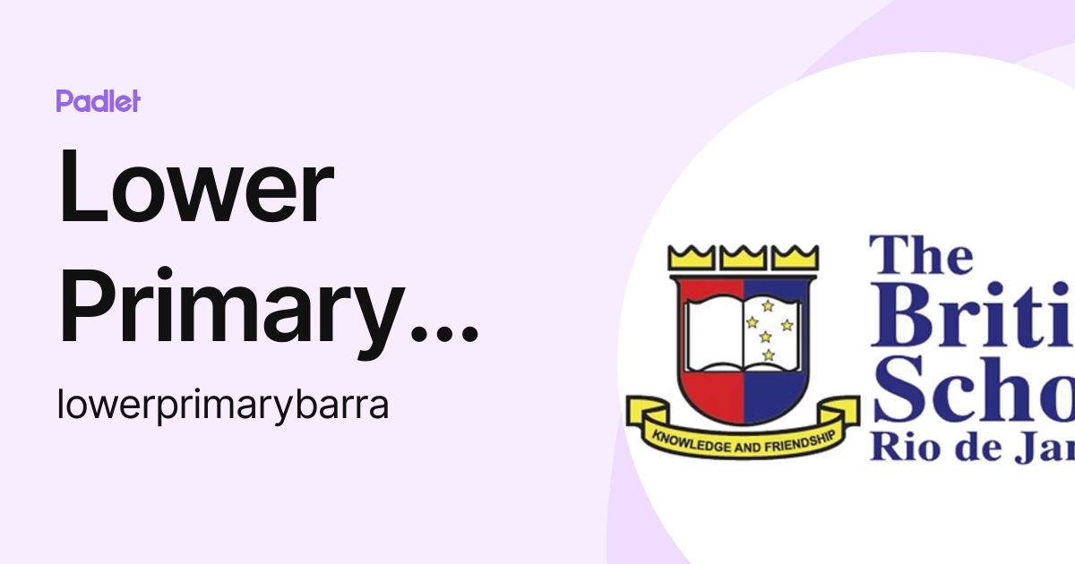 Lower Primary Barra Site (lowerprimarybarra) profile | Padlet