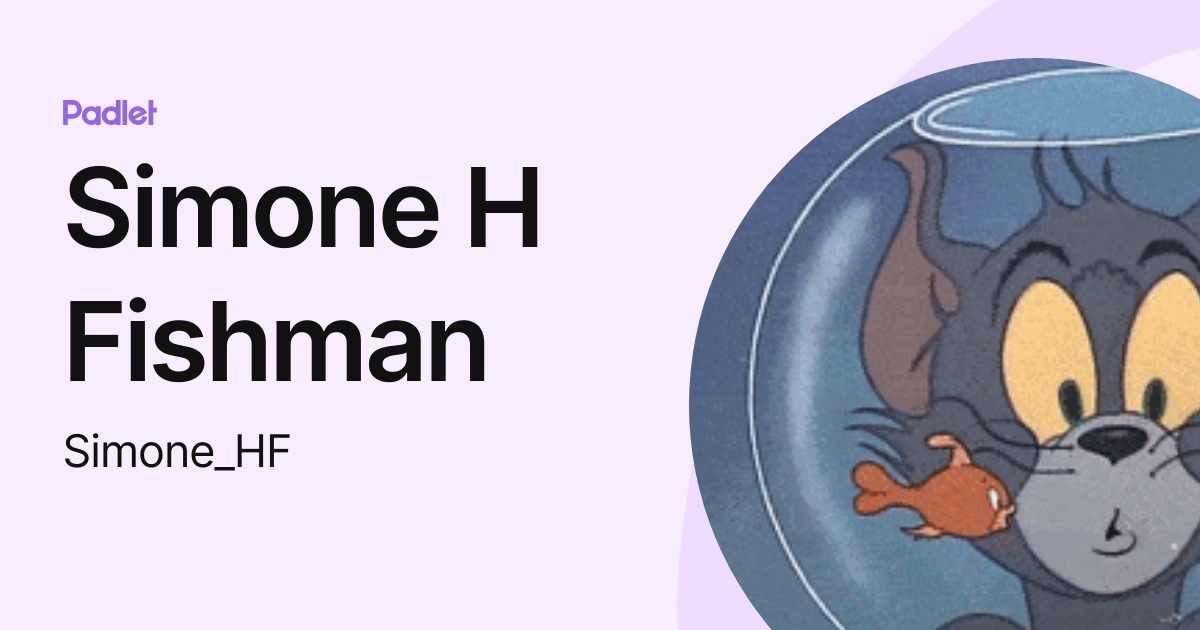 Simone H Fishman Simone Hf Profile Padlet