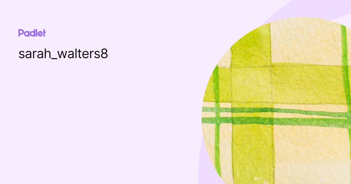 sarah_walters8 profile | Padlet