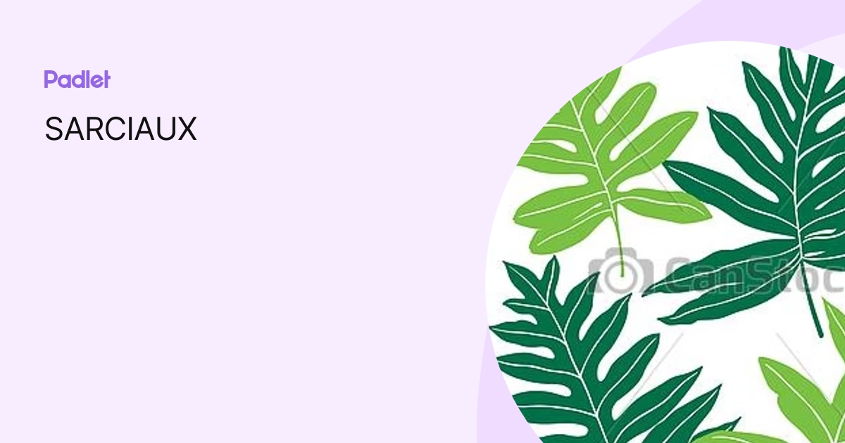 Sarciaux Profile Padlet