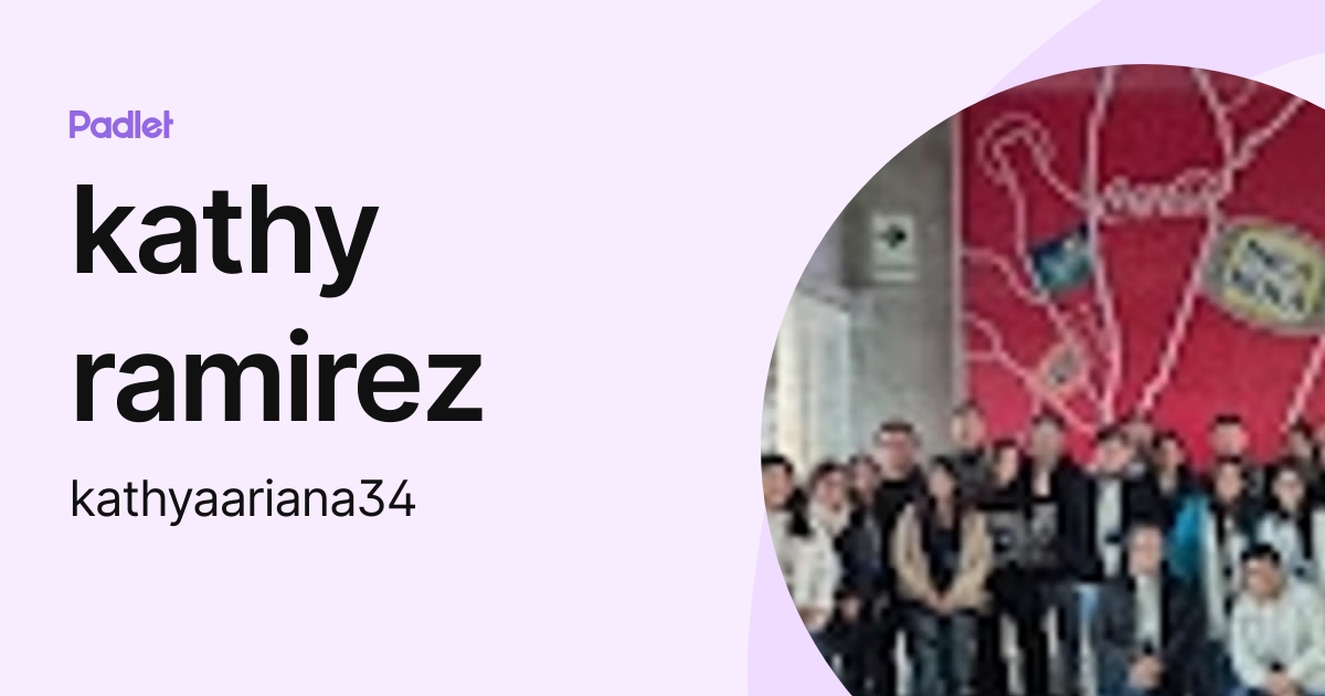 kathy ramirez (kathyaariana34) profile | Padlet