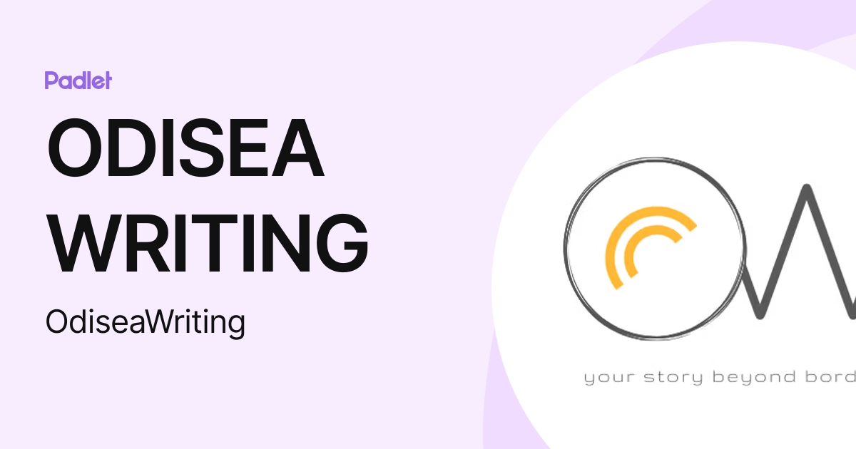 ODISEA WRITING (OdiseaWriting) profile | Padlet