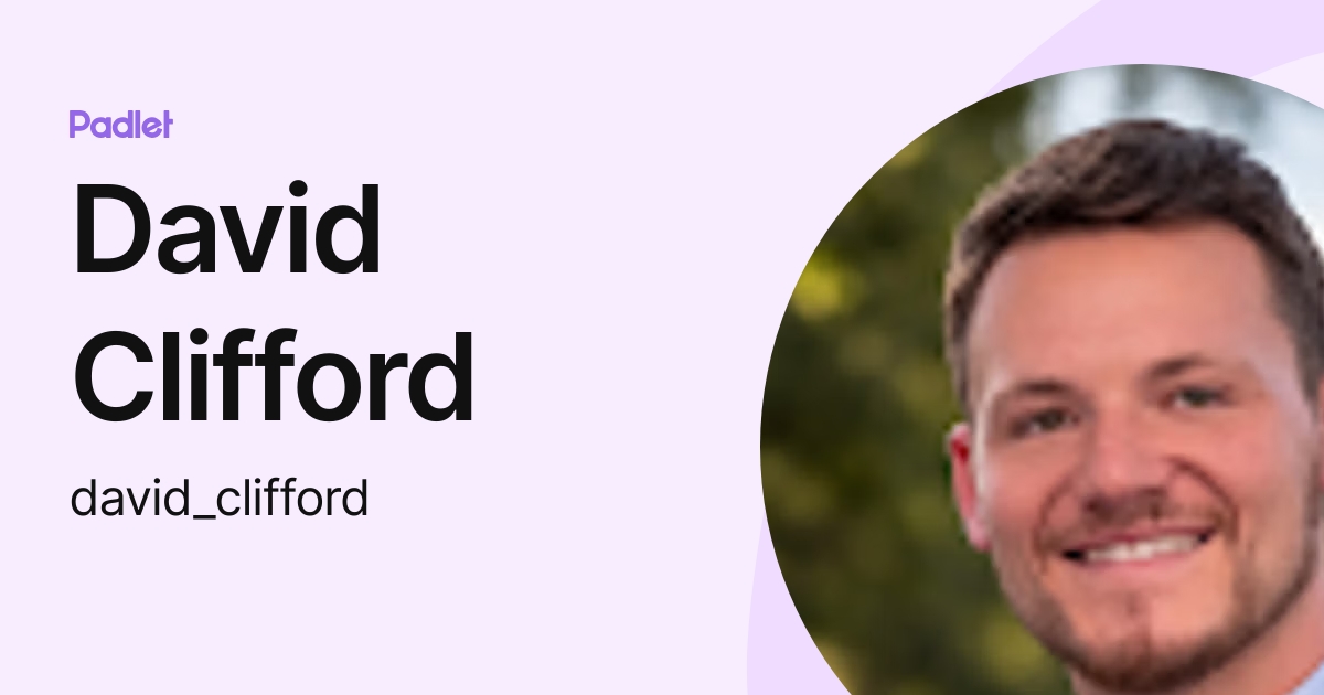 David Clifford (david_clifford) profile | Padlet