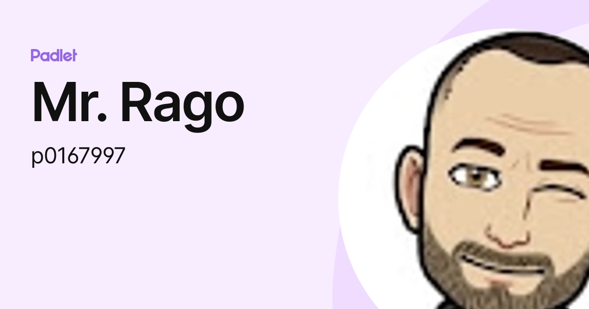 Mr. Rago (p0167997) profile | Padlet