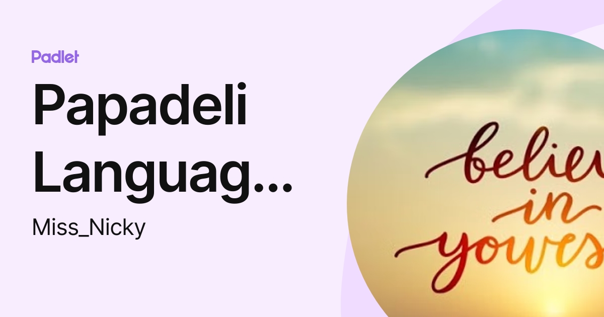 Papadeli Language School (Miss_Nicky) profile | Padlet
