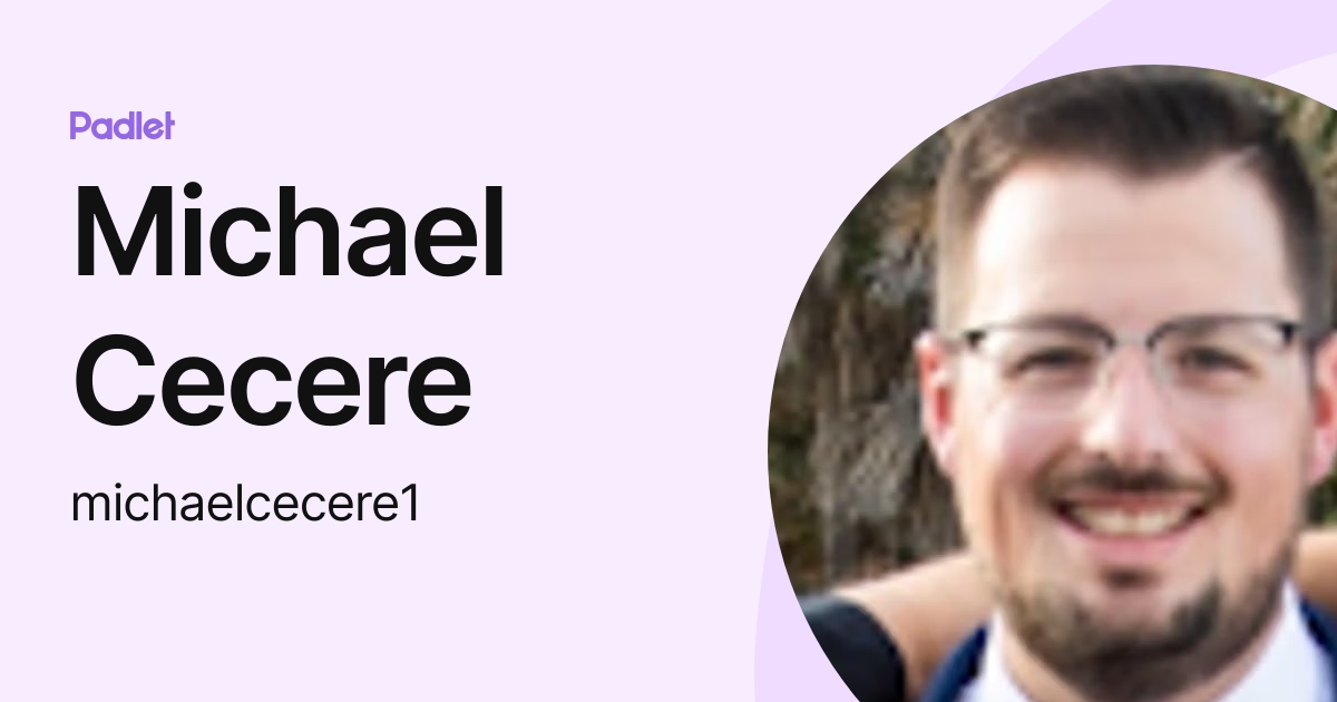 Michael Cecere (michaelcecere1) profile | Padlet