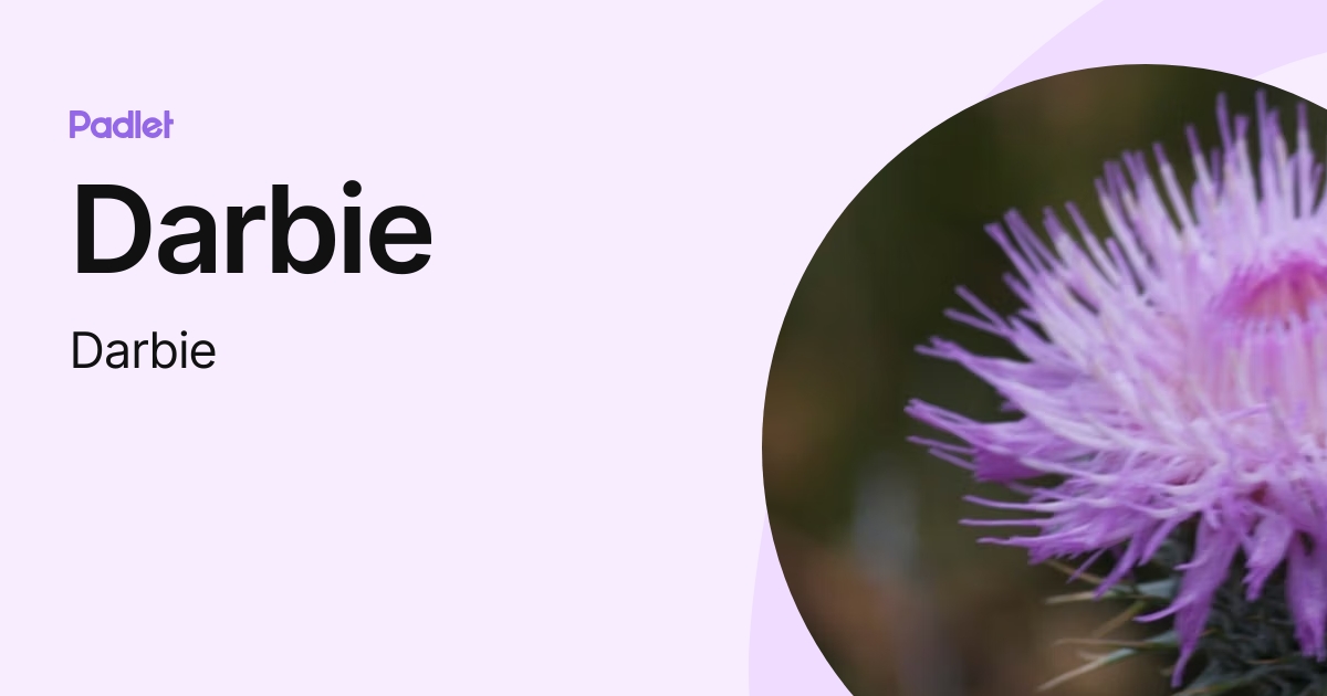 Darbie (Darbie) profile | Padlet