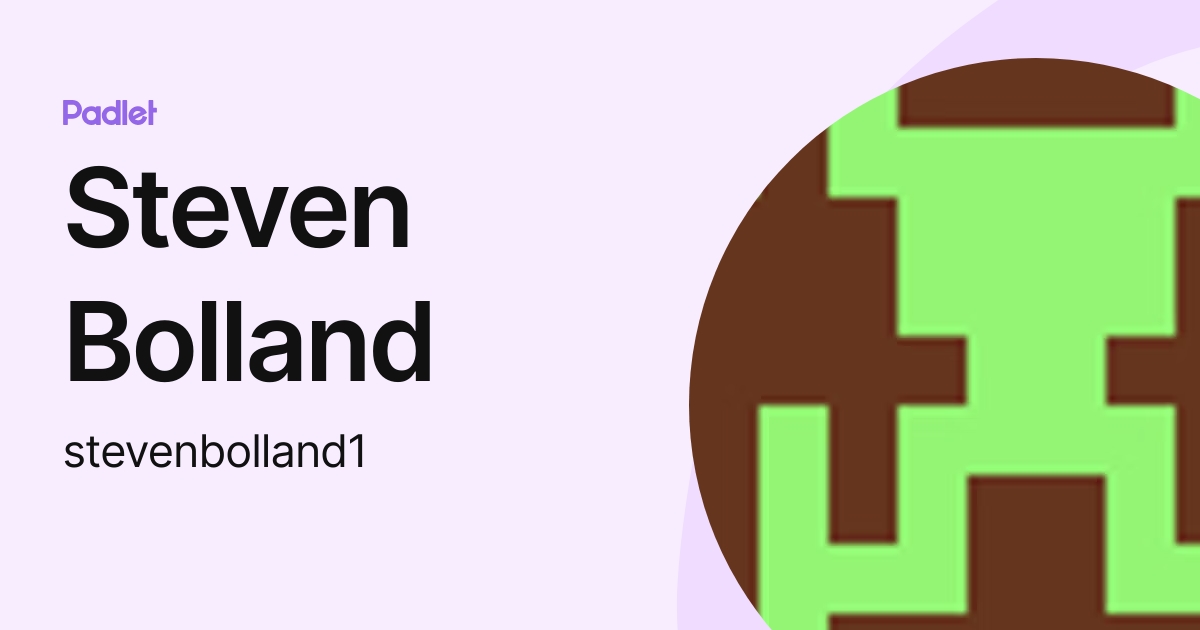 Steven Bolland (stevenbolland1) profile | Padlet