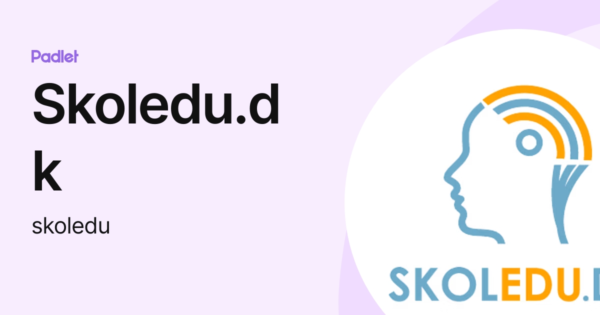 Skoledu.dk (skoledu) profile | Padlet