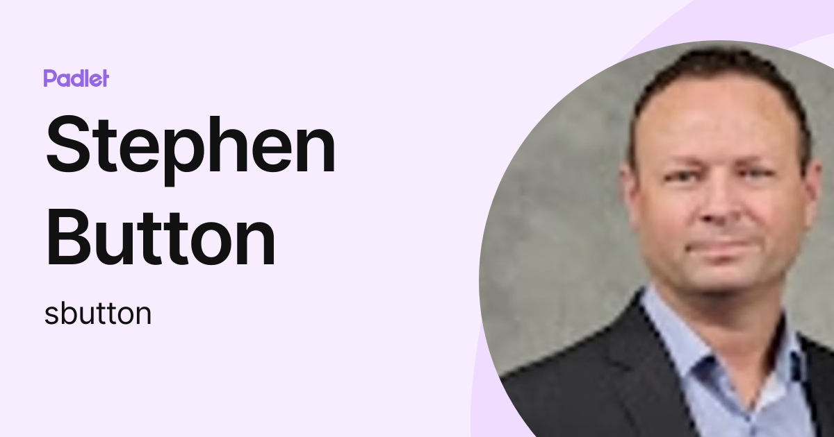 Stephen Button (sbutton) profile | Padlet