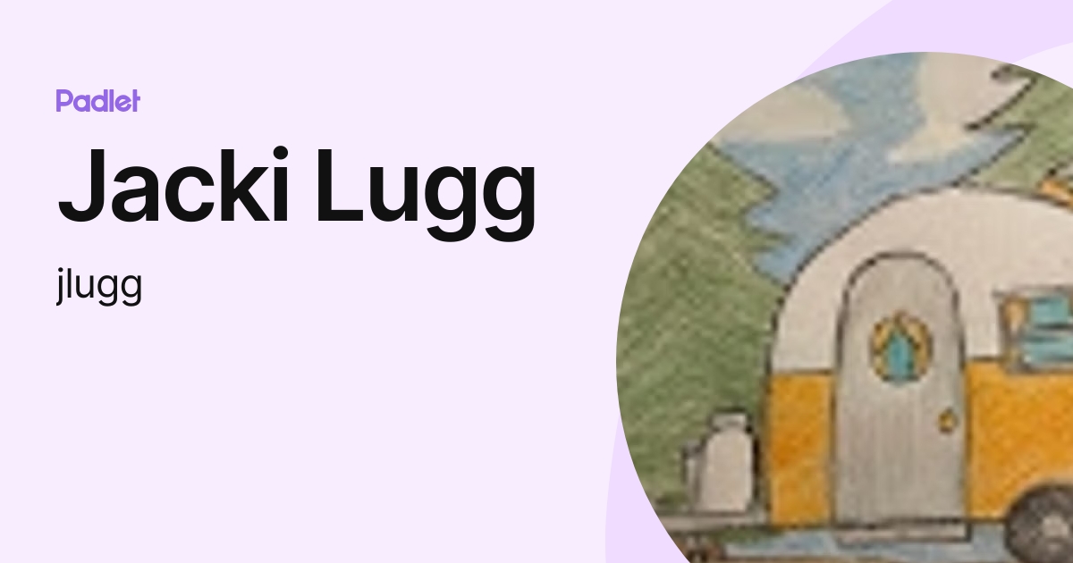 Jacki Lugg (jlugg) profile | Padlet