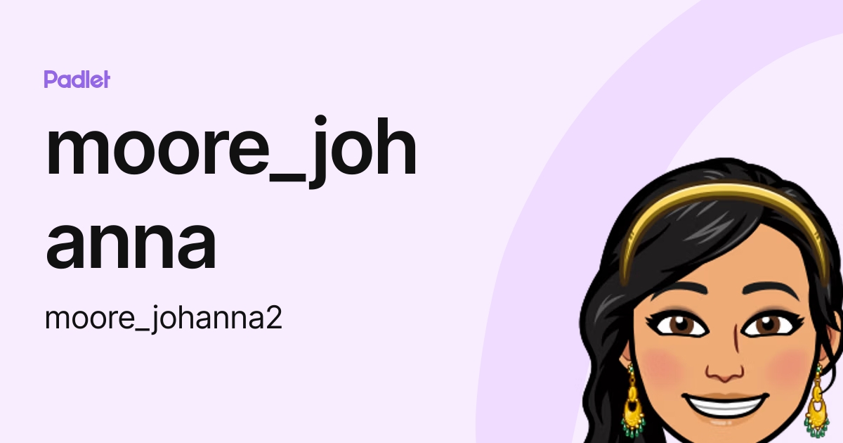 moore_johanna (moore_johanna2) profile | Padlet