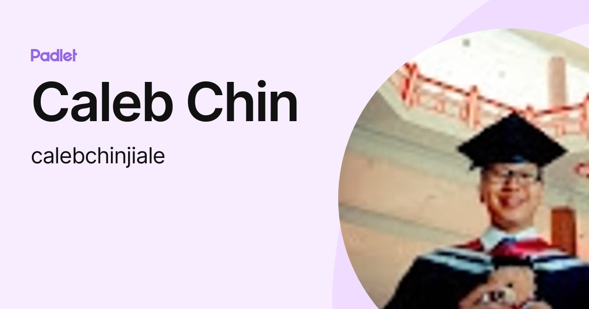 Caleb Chin (calebchinjiale) profile | Padlet