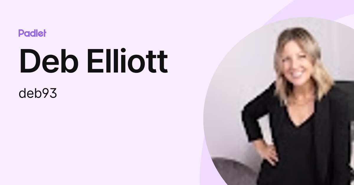 Deb Elliott (deb93) profile | Padlet