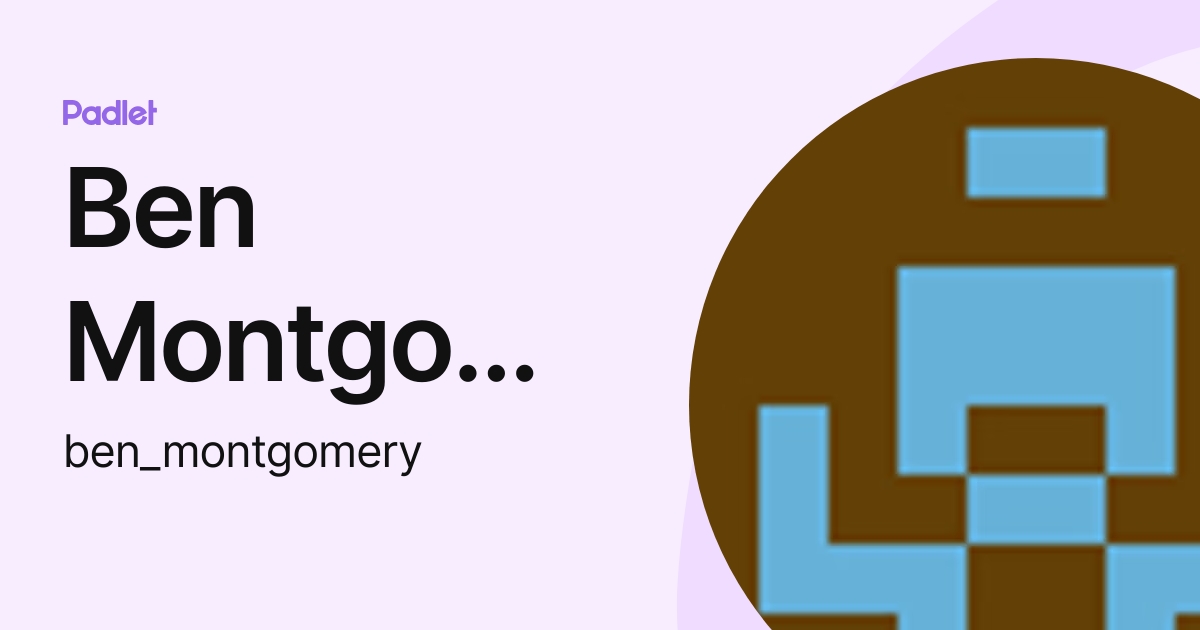 Ben Montgomery (ben_montgomery) profile | Padlet