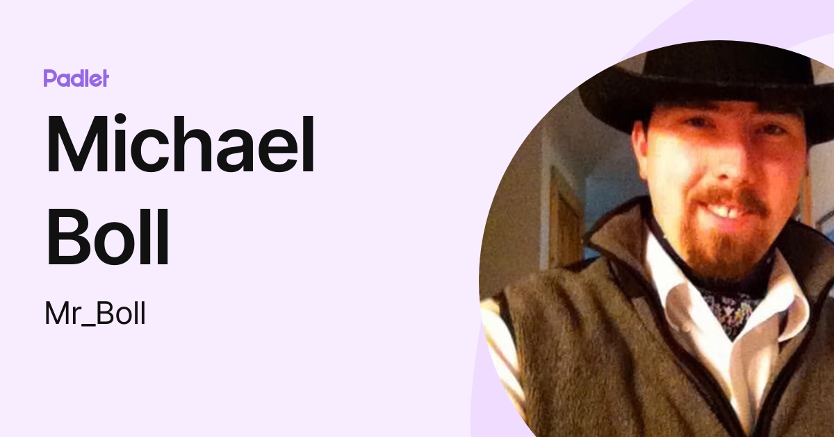 Michael Boll (Mr_Boll) profile | Padlet