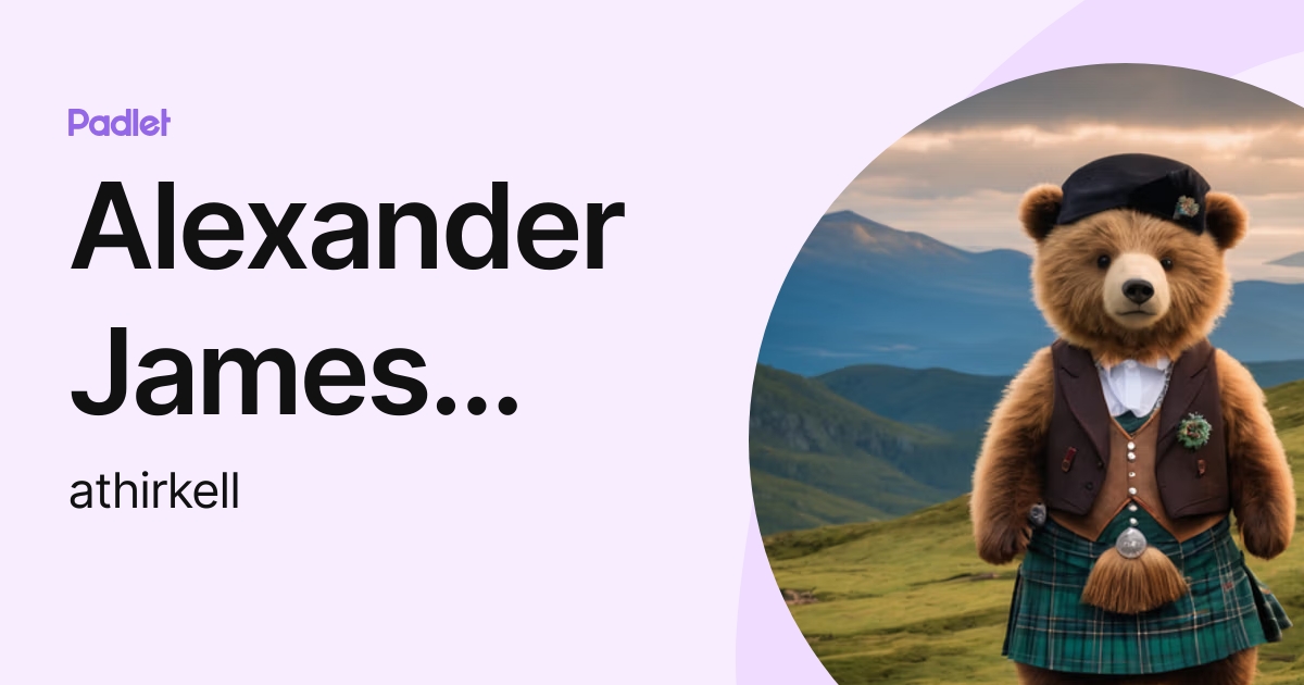 Alexander James Thirkell (athirkell) profile | Padlet