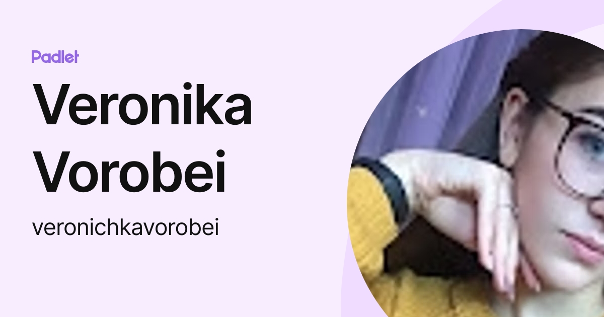 Veronika Vorobei (veronichkavorobei) profile | Padlet