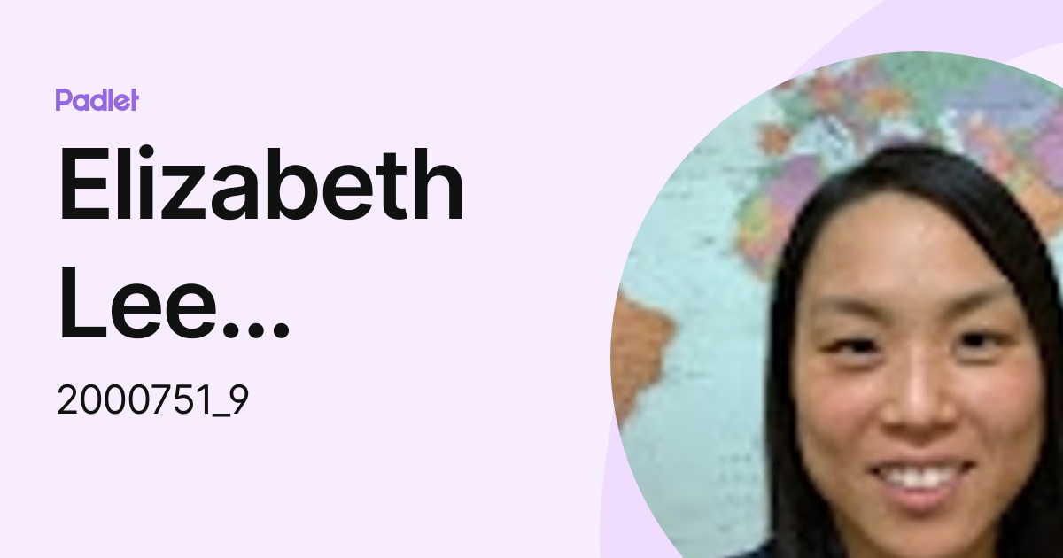 Elizabeth Lee Johnson (20007518) profile | Padlet
