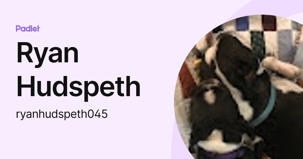 Ryan Hudspeth (ryanhudspeth045) profile | Padlet