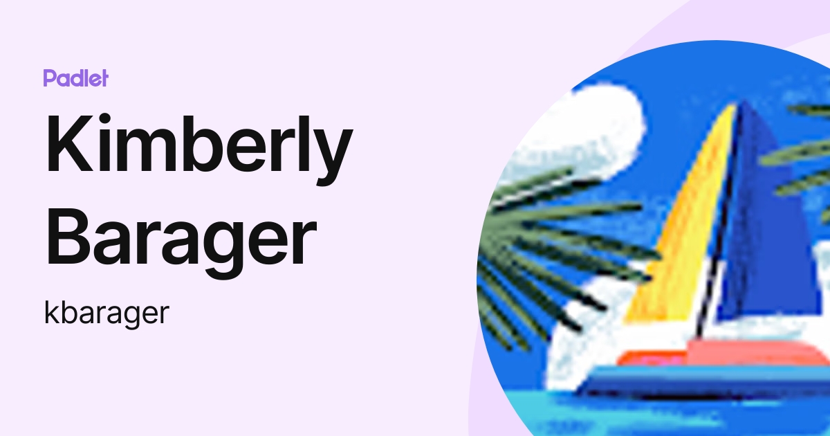 Kimberly Barager (kbarager) profile | Padlet