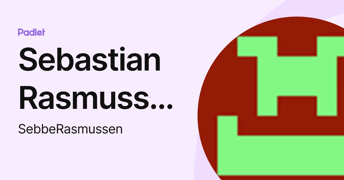Sebastian Rasmussen UHGY (SebbeRasmussen) profile | Padlet