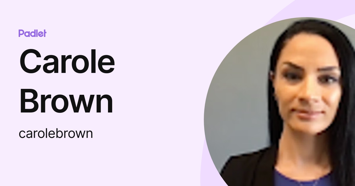 Carole Brown (carolebrown) profile | Padlet