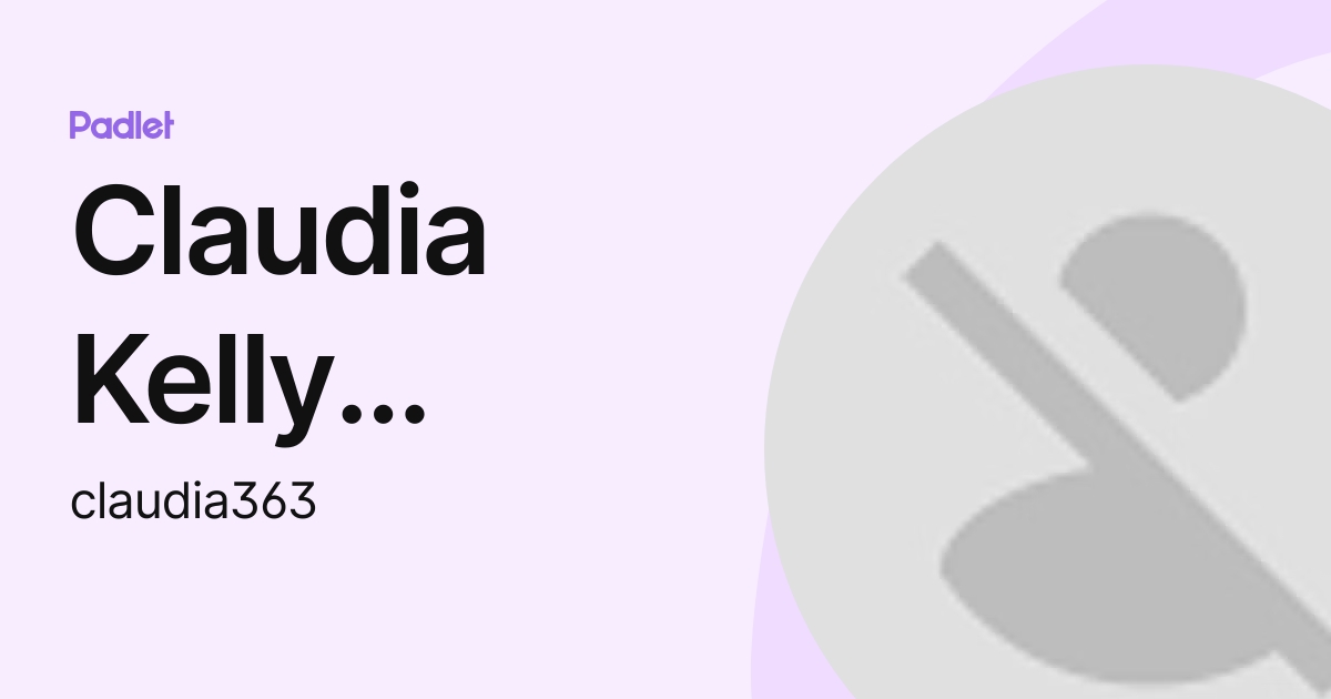 Claudia Kelly Waliliong (claudia184) profile | Padlet