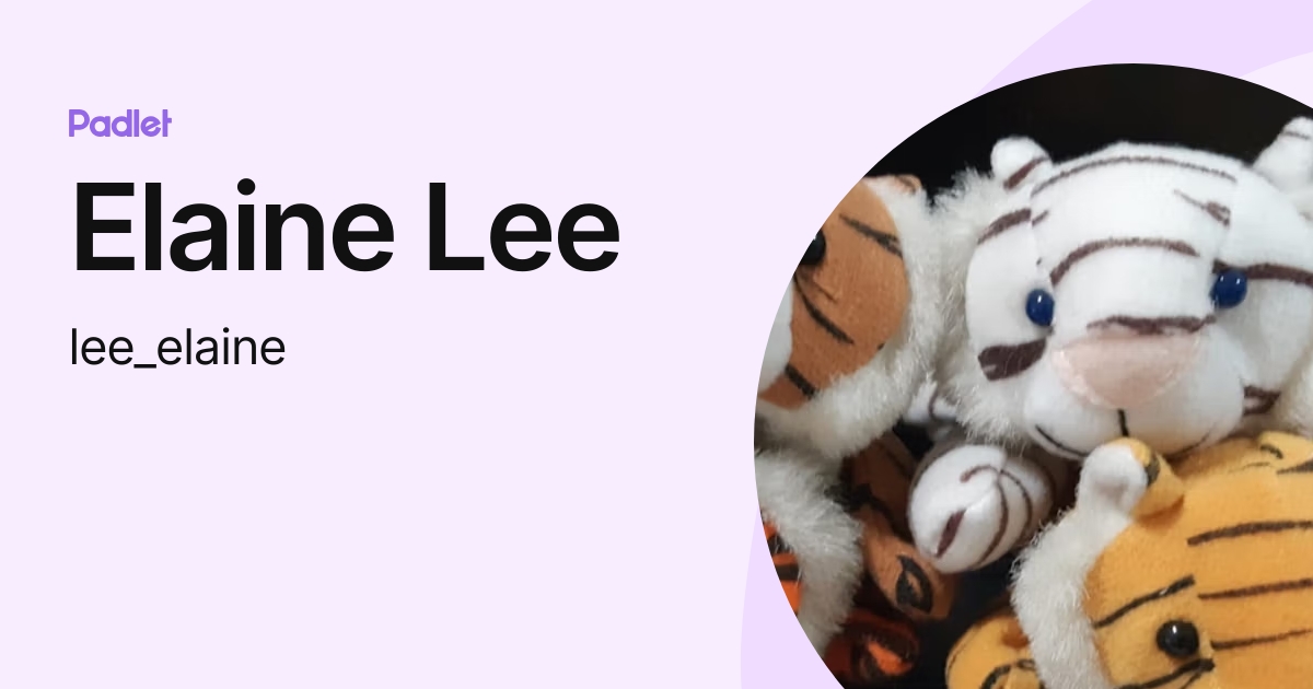 Elaine Lee (lee_elaine) profile | Padlet