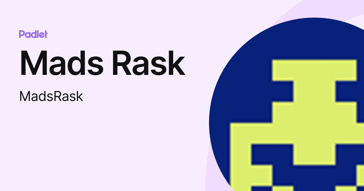 Mads Rask (MadsRask) profile | Padlet
