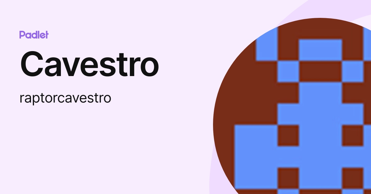 Cavestro (raptorcavestro) profile | Padlet
