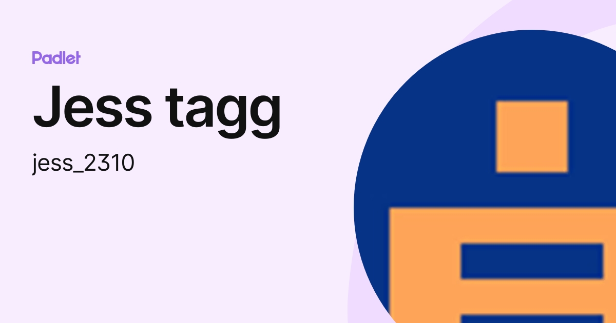 Jess tagg (jess_2310) profile | Padlet