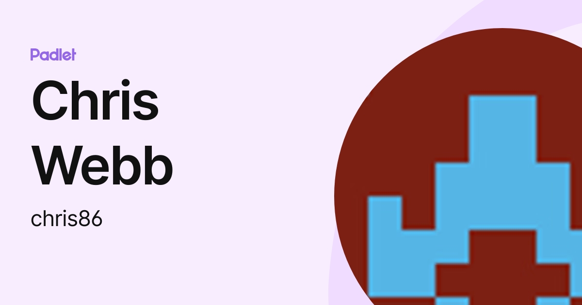 Chris Webb (chris86) profile | Padlet